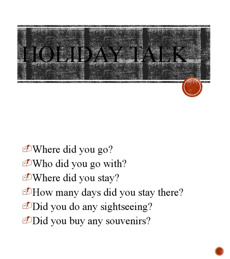 Holiday Talk Unit 2A | PDF | Self-Improvement