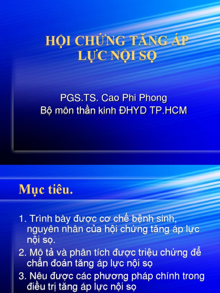 Yds - Tăng Áp Lực Nội Sọ - Pgs.ts. Cao Phi Phong | PDF