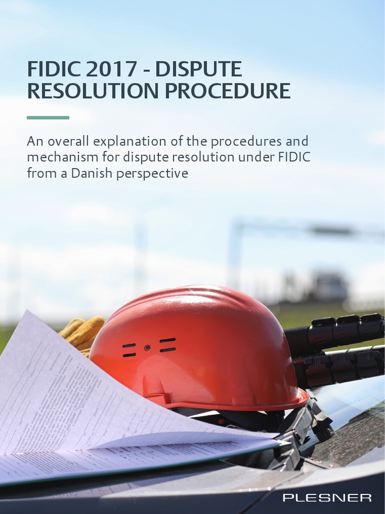 FIDIC 2017 - Dispute Resolution Procedure | PDF