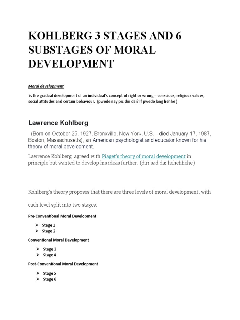 Kohlberg 3 Stages and 6 Substages of Moral Development | Download Free ...