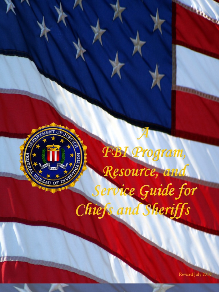 A FBI Program, Resource, and Service Guide For Chiefs and Sheriffs ...