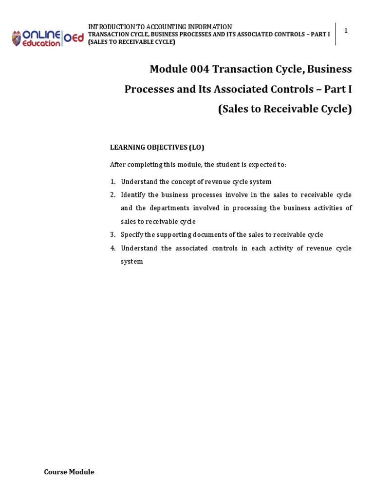 W5 Lesson 4 Transaction Cycle, Business Processes and Its Associated Controls - Part I - Module ...
