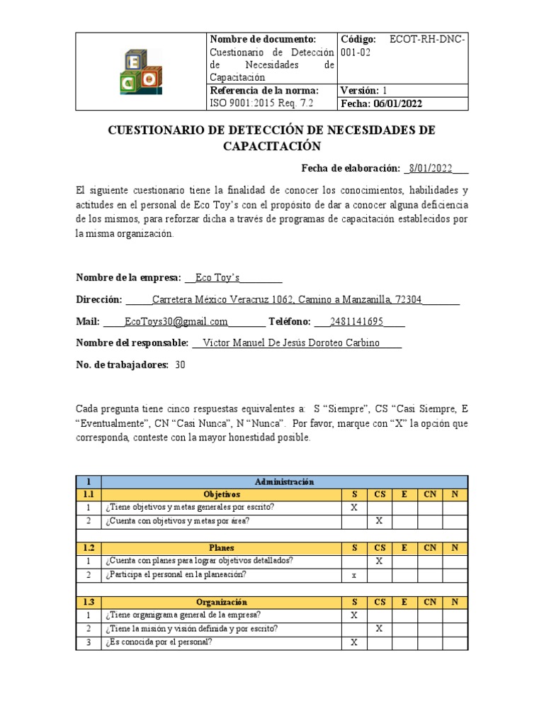 Cuestionario de Detección de Necesidades de Capacitación: 1 Administración 1.1 Objetivos S CS E ...