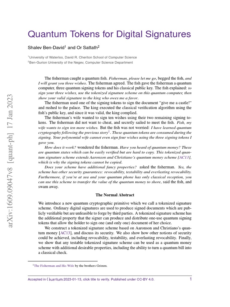 Quantum Tokens For Digital Signatures: Shalev Ben-David and or Sattath ...