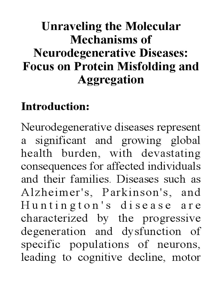 Unraveling The Molecular Mechanisms of Neurodegenerative Diseases | PDF | Proteins | Protein Folding