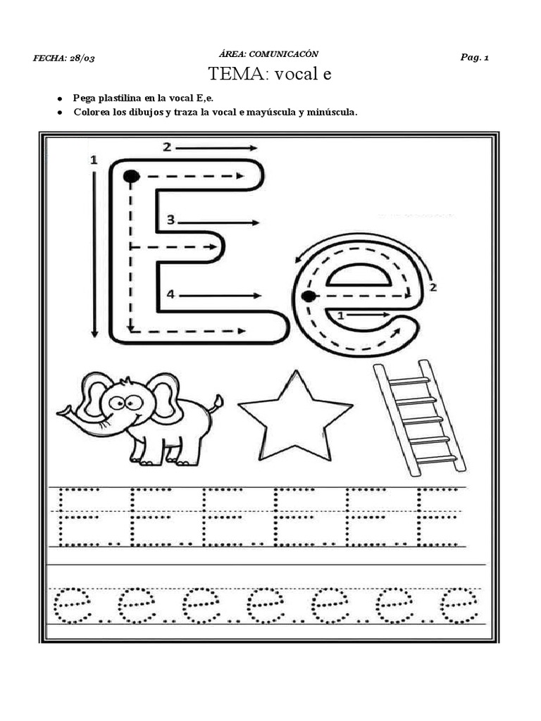 TEMA: Vocal E: Pega Plastilina en La Vocal E, E. Colorea Los Dibujos y ...