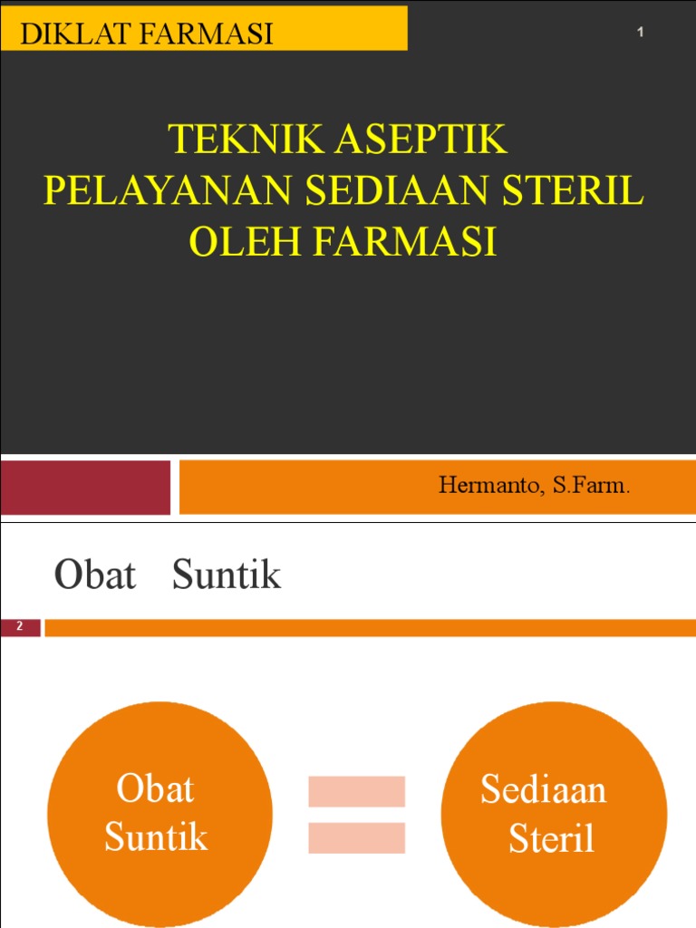 Teknik Aseptik untuk Sediaan Steril | PDF