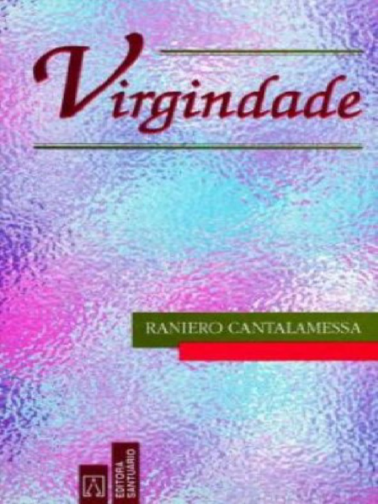 Resumo Virgindade Volume 12 Raniero Cantalamessa Pdf