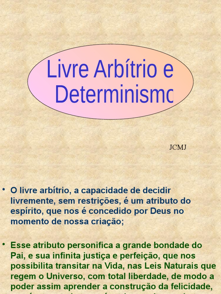 Palestra Livre Arbítrio e Determinismo | PDF | Livre arbítrio | Deus