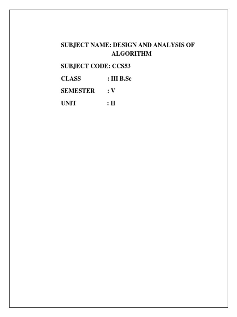 DAA Unit 2 | Download Free PDF | Time Complexity | Mathematical Logic DAA Unit 2 | Download Free PDF | Time Complexity | Mathematical Logic