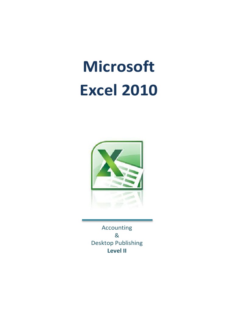 B2-02 Microsoft Excel 2010 Course - Second Edition | PDF