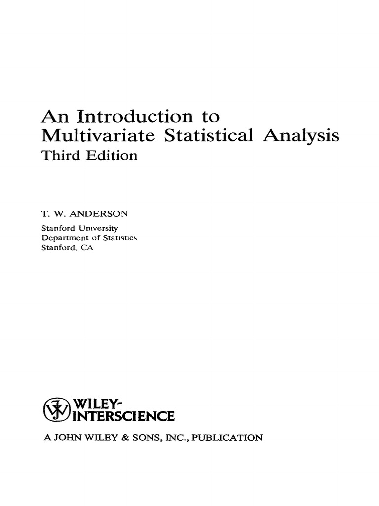 An Introduction To Multivariate Statistical Analysis (Anderson T.W) (Z ... An Introduction To Multivariate Statistical Analysis (Anderson T.W) (Z ...