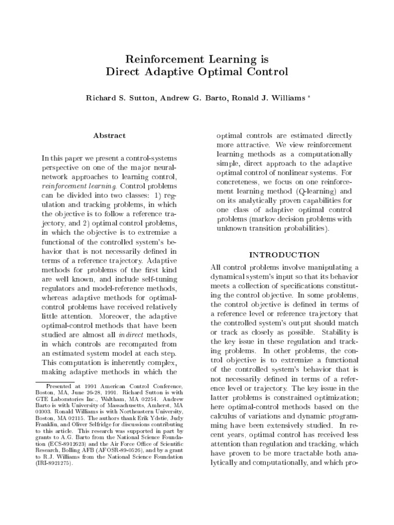 Reinforcement Learning Is Direct Adaptive Optimal Control: Richard S ...