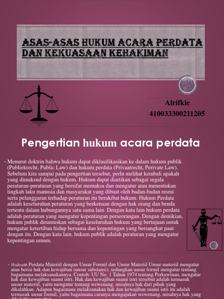 Alrifkie - PPT - Asas-Asas Hukum Acara Perdata Dan Kekuasaan Kehakiman | PDF