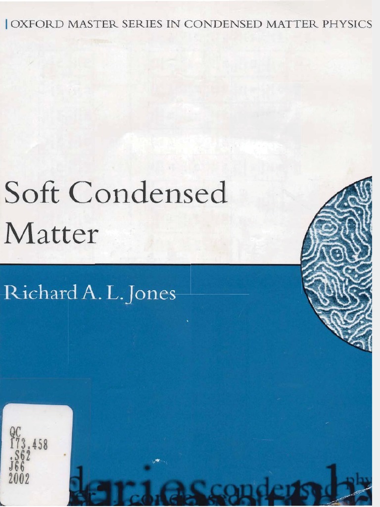 R A L Jones Soft Condensed Matter | PDF | Phases Of Matter | Materials Science