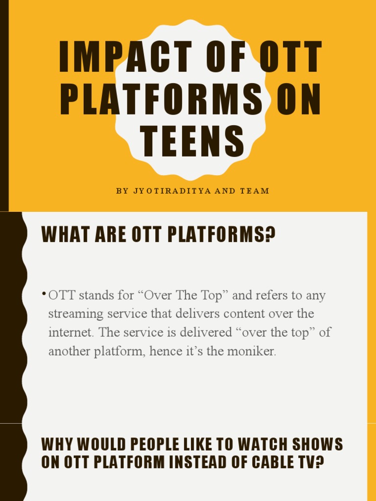 Impact of Ott Platforms On Teens | PDF