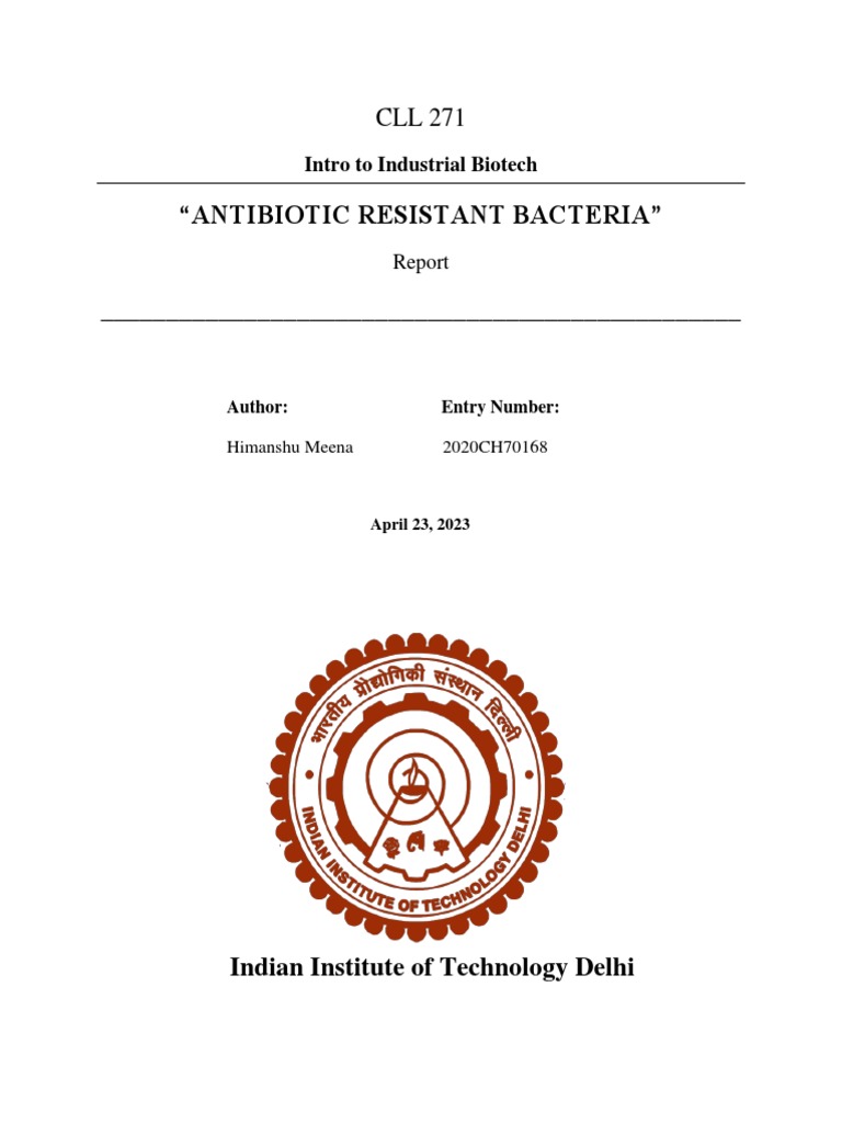 Himanshu Meena 2020ch70168 G14 Cll271 Report Pdf Mutation Antimicrobial Resistance