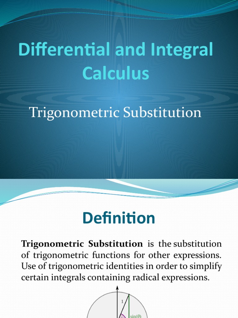 Calculus: Trigonometric Substitution | PDF | Teaching Methods & Materials