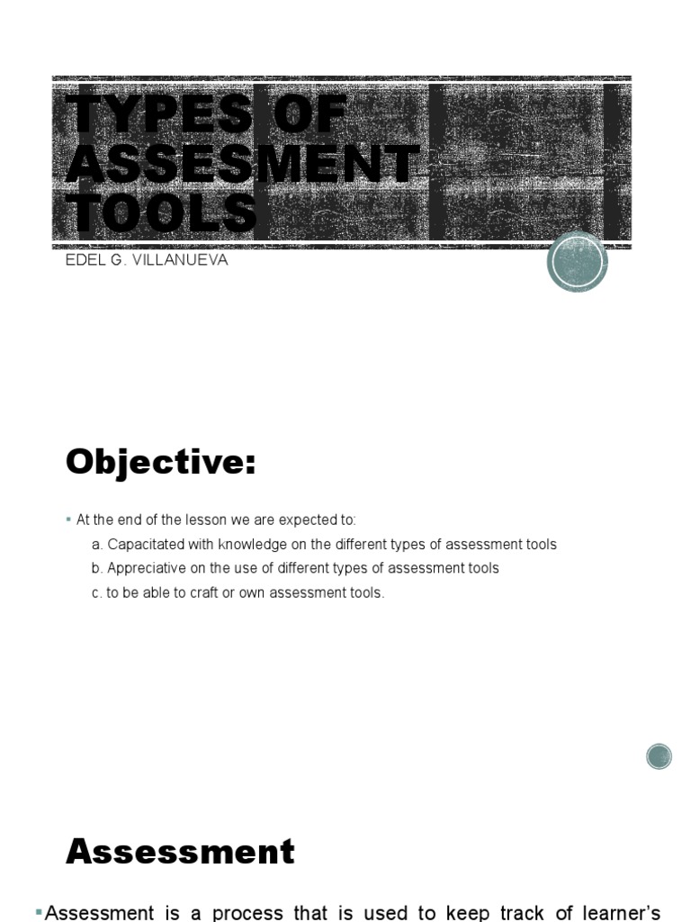 Types of Assesment Tools - Report | PDF | Educational Assessment | Learning