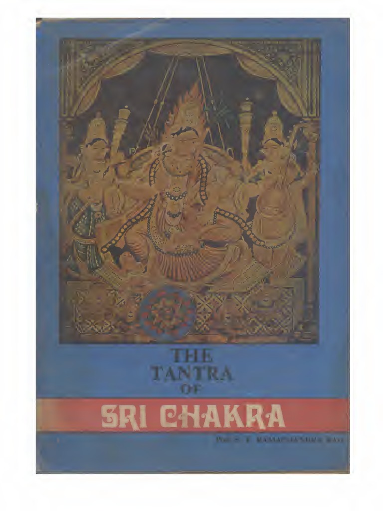 The-Tantra-Of-Sri-Chakra S K Ramachandra Rao (Sri Vidya) - Text | PDF ...