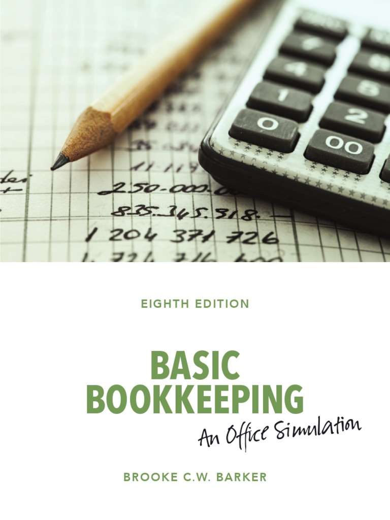 Barker, Brooke C W - Basic Bookkeeping - An Office Simulation-Nelson ...