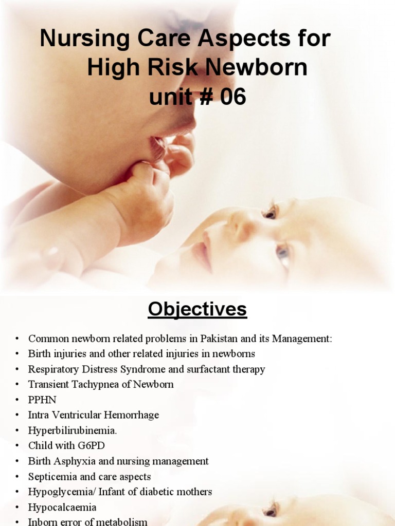 PHN Unit 06 Nursing Care Aspects For High Risk Newborn. | PDF ...