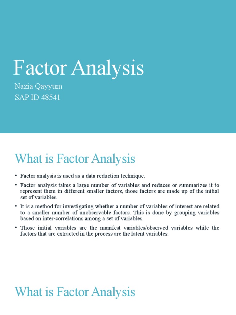 Factor Analysis: Nazia Qayyum SAP ID 48541 | PDF | Factor Analysis | Principal Component Analysis