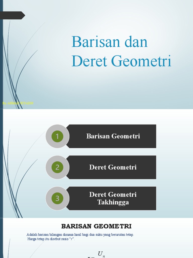 Barisan Dan Deret Geometri, Deret Takhingga (Revisi) | PDF | Metode & Bahan Ajar