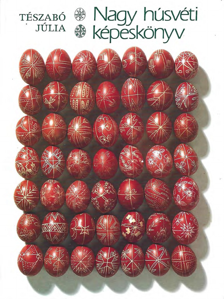 Tészabó Júlia - Nagy Husveti Kepeskonyv | PDF