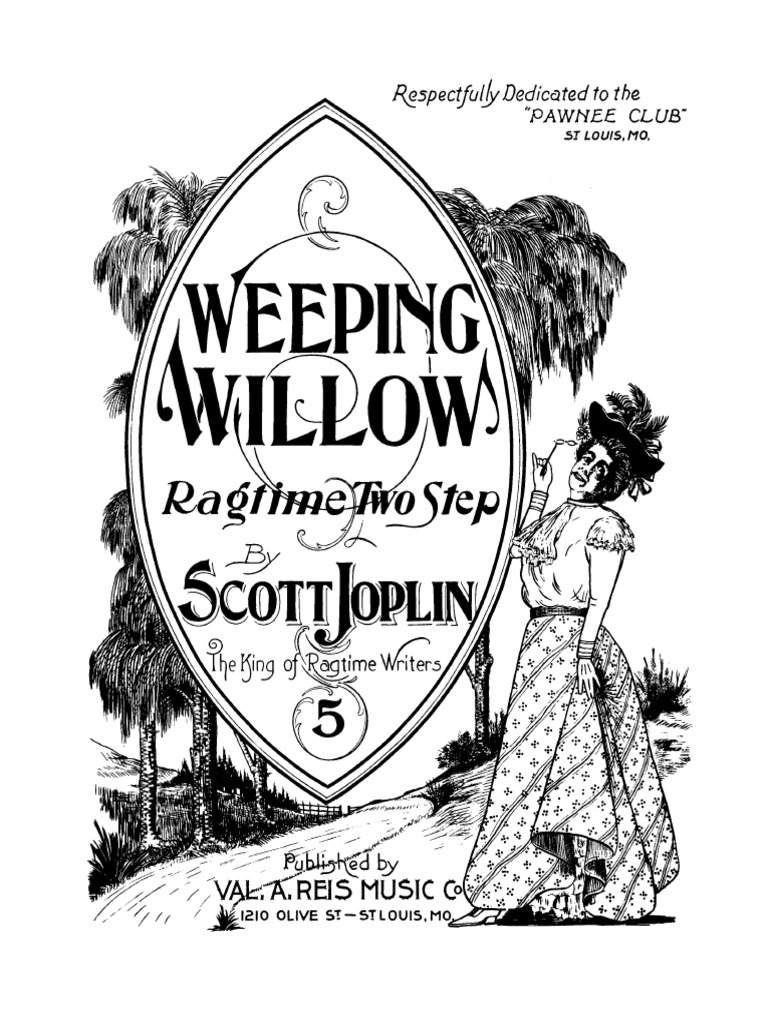 Scott Joplin - Weeping Willow | PDF Scott Joplin - Weeping Willow | PDF