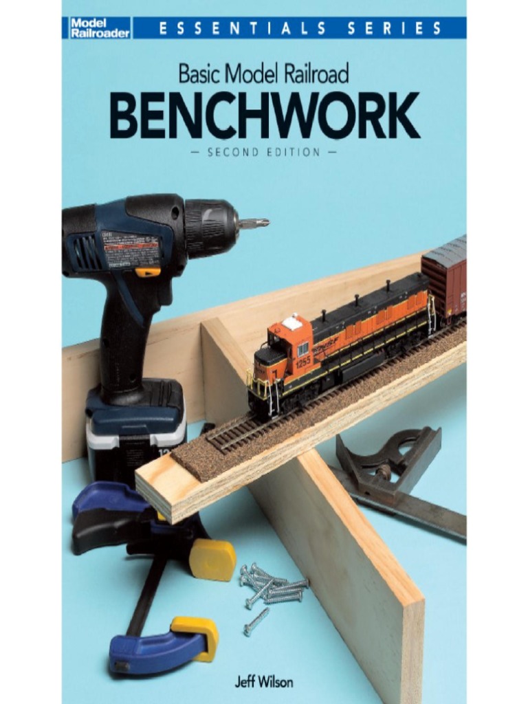 Model Railroader - Basic Model Railroad Benchwork Complete Photo Guide | PDF