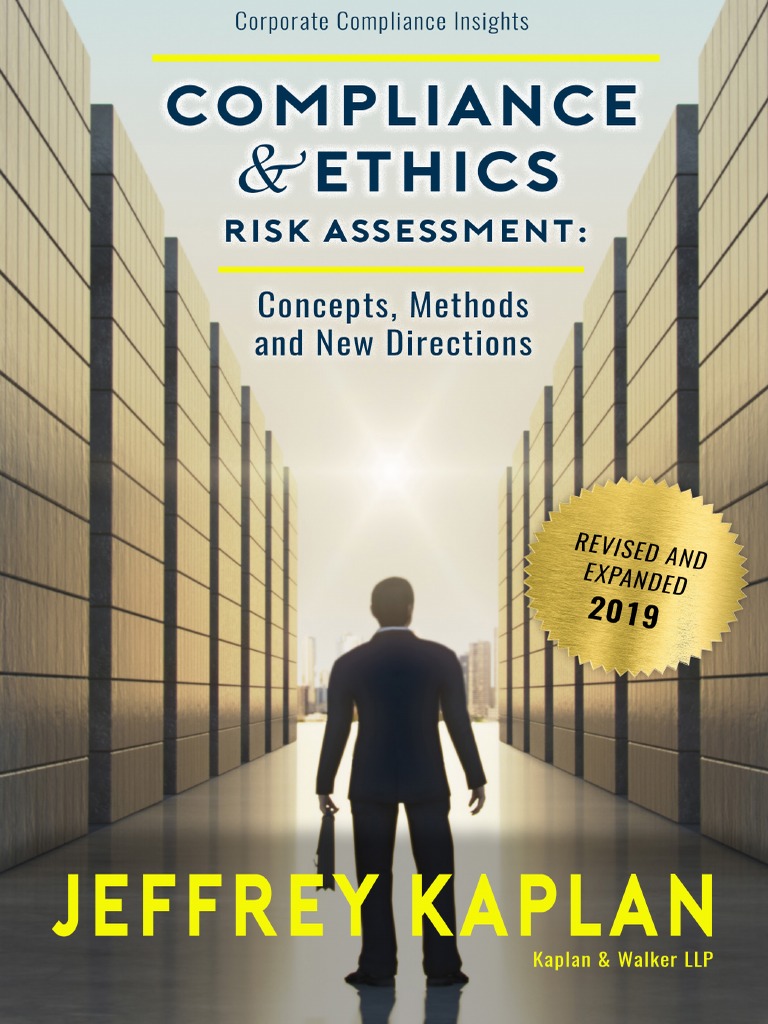 Jeff Kaplan Compliance and Ethics Risk Assessment | PDF | Risk | Risk ...