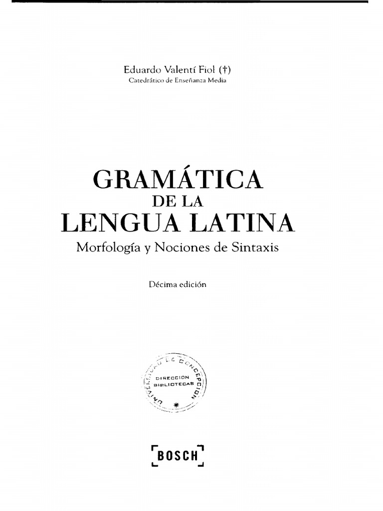 Valentí Fiol - Gramática de La Lengua Latina (1999) | PDF | latín ...