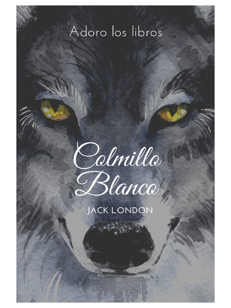 Colmillo Blanco | PDF | Trineo | Incendios