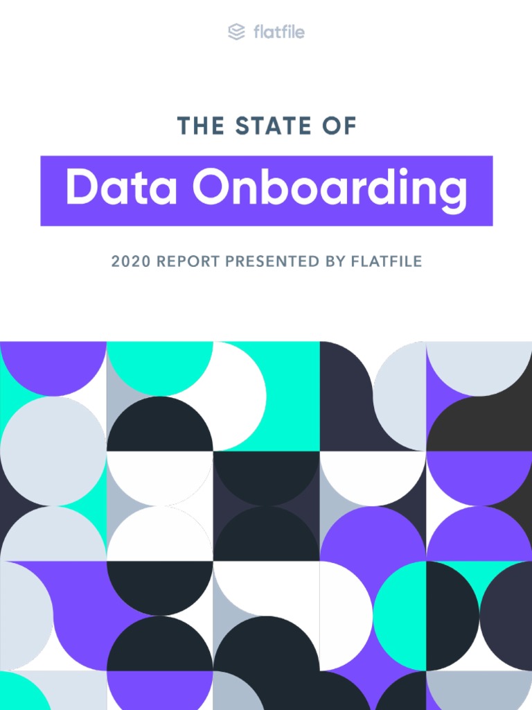 Flatfile State of Data Onboarding 2020 | PDF | Customer Relationship ...