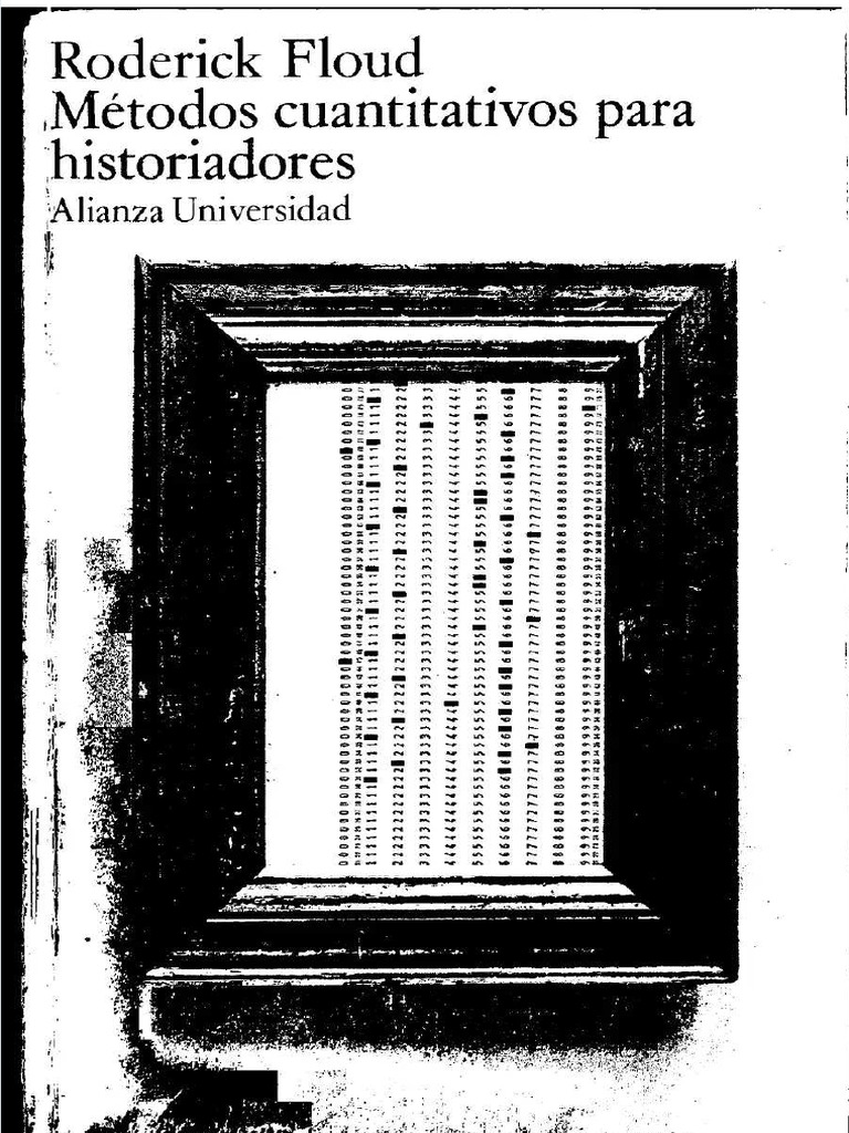 Floud Roderick Metodos Cuantitativos para Historiadores | PDF