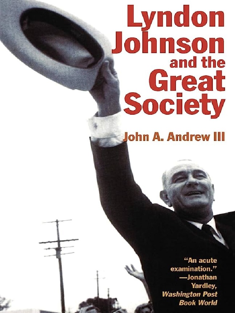 Lyndon Johnson and the Great Society | PDF | Lyndon B. Johnson | Barry ...