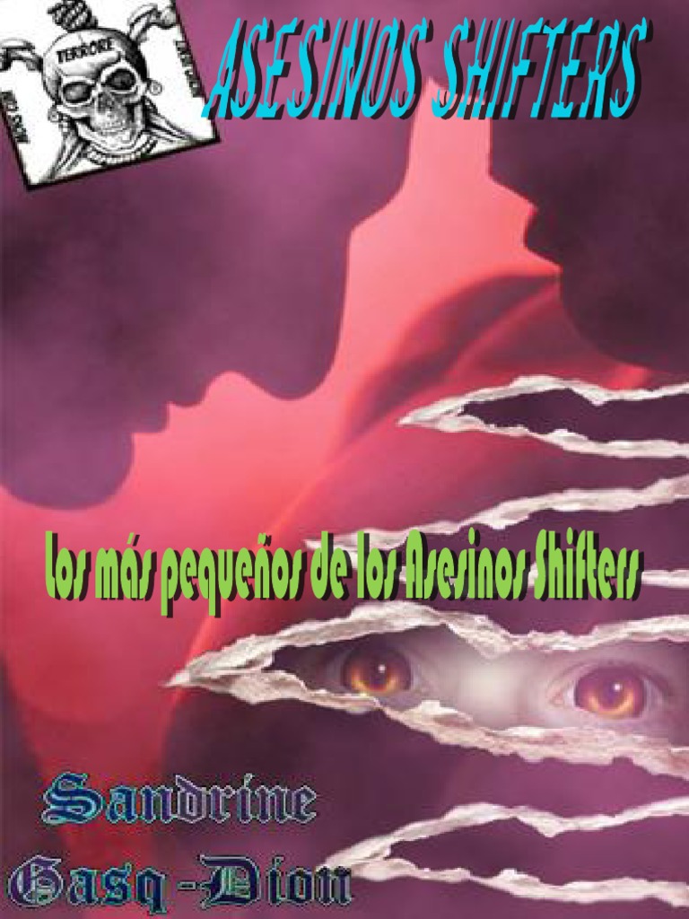Sandrine Gasq-Dion - Asesinos Shifters 18. Los Más Pequeños de Los Asesinos | PDF