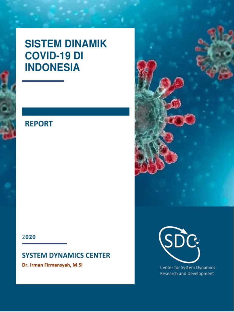 Sistem Dinamik COVID 19 Di Indonesia Report SDC | PDF