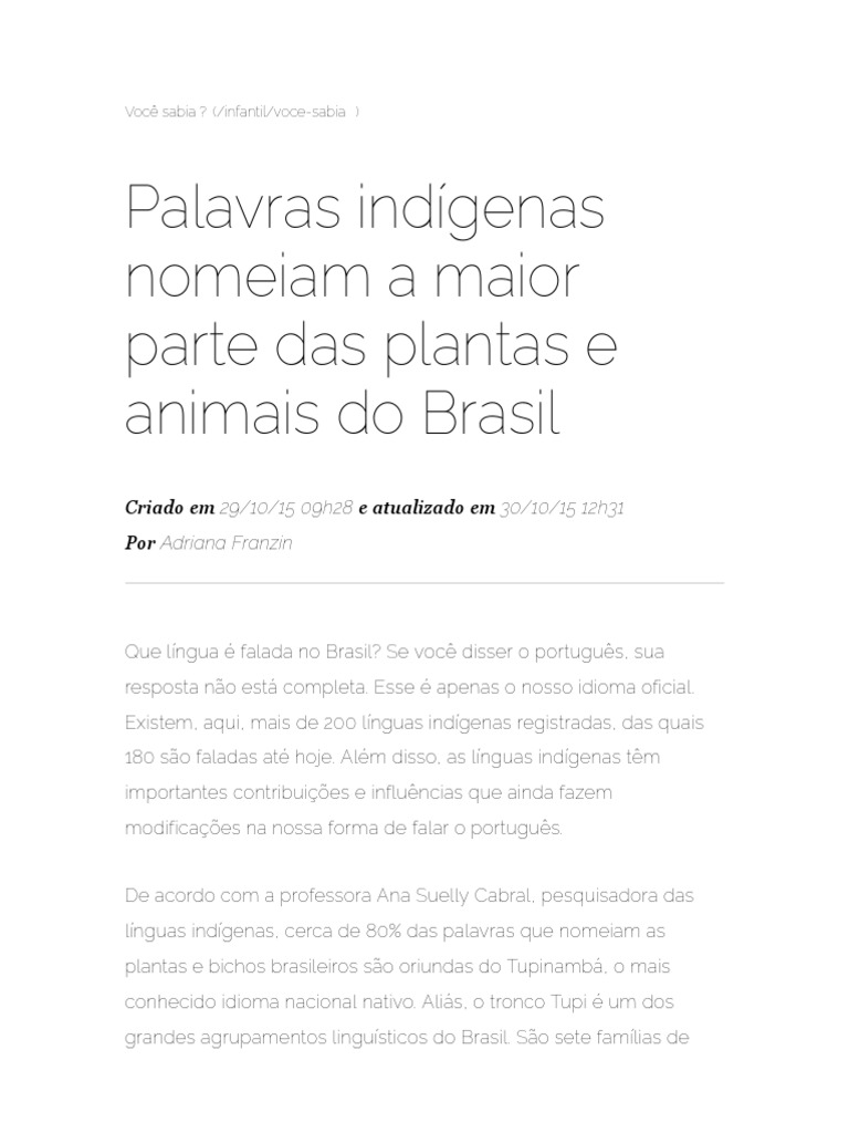 EBC Palavras Indígenas Nomeiam A Maior Parte Das Plantas e Animais Do ...