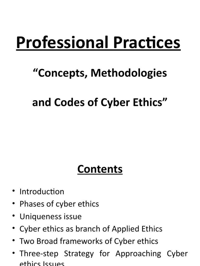 Professional Practices: "Concepts, Methodologies and Codes of Cyber Ethics" | PDF | Cyberspace ...