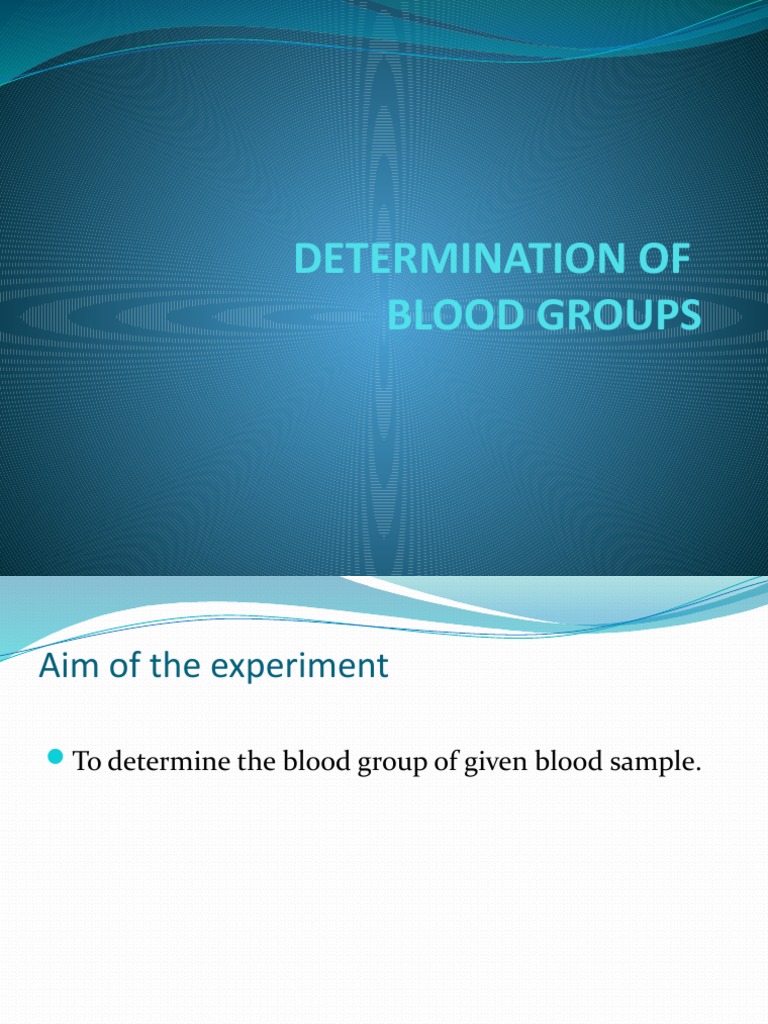 Blood Group Determination Practical Guide | PDF | Blood Type | Tissue ...