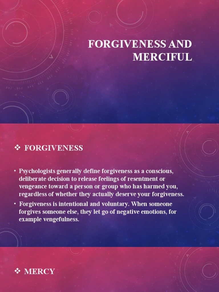 Forgiveness and Merciful | PDF | Forgiveness | Mercy