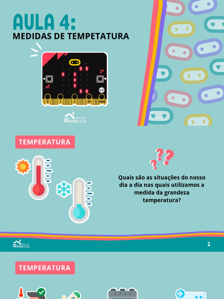 04 - Slide Aula 4 - Medidas de Temperatura Com Microbit | PDF | Temperatura | Celsius