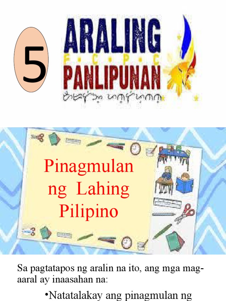 Natatalakay Ang Pinagmulan NG Lahing Pilipino | PDF Natatalakay Ang Pinagmulan NG Lahing Pilipino | PDF