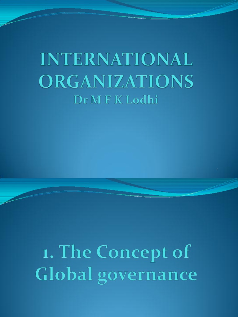 The Concept of Global Governance | PDF | Land Mine | Global Governance