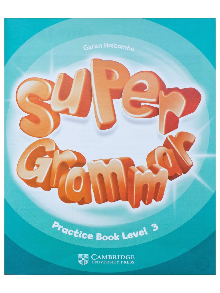 Super Minds 3 Super Grammar Practice Book | PDF