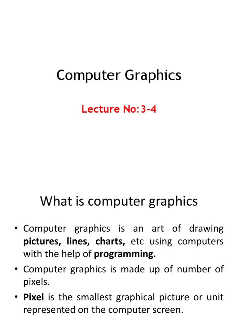 Computer Graphics Lectures - 1 to 25 | PDF | 2 D Computer Graphics | Computing
