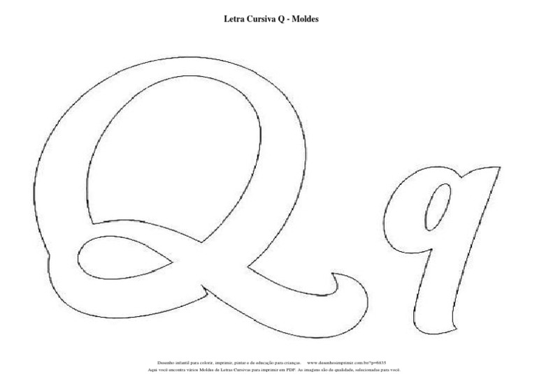 Moldes de Letras Cursivas para Imprimir Letra Cursiva Q | PDF