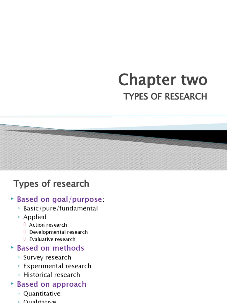 Chapter Two (Research Types) | PDF | Survey Methodology | Experiment
